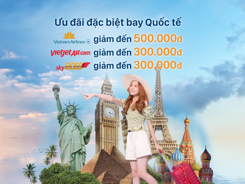 Rinh ngay ưu đãi đặc biệt đường bay quốc tế cùng Vietnam Airlines và Vietjet Air - iVIVU